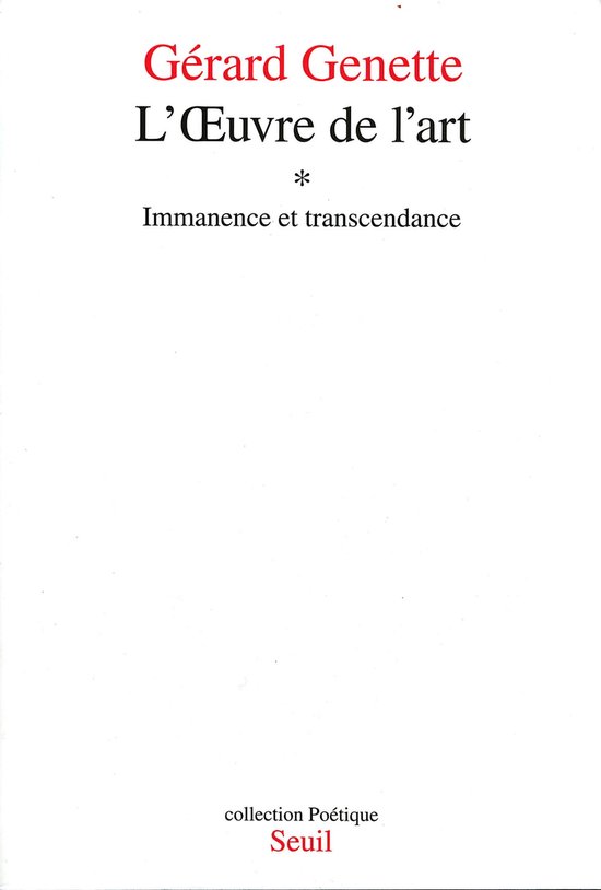 L'oeuvre de l'art. Immanence et Transcendance (ebook), Gerard Genette ...