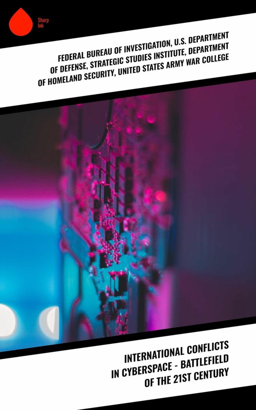 International Conflicts in Cyberspace - Battlefield of the 21st Century (ebook),... | bol.com