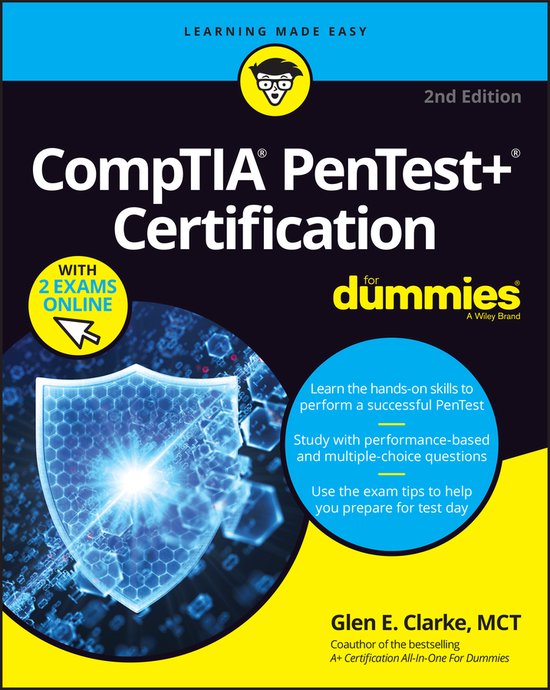 CompTIA PenTest+ Certification For Dummies | 9781119867272 | Glen E ...