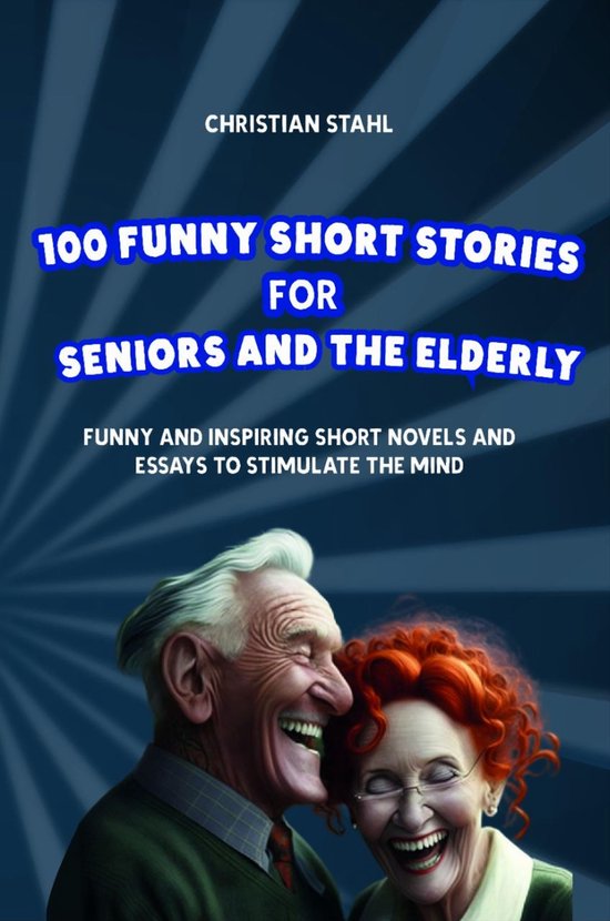 Funny Short Stories for Seniors and the Elderly (ebook), Christian ...