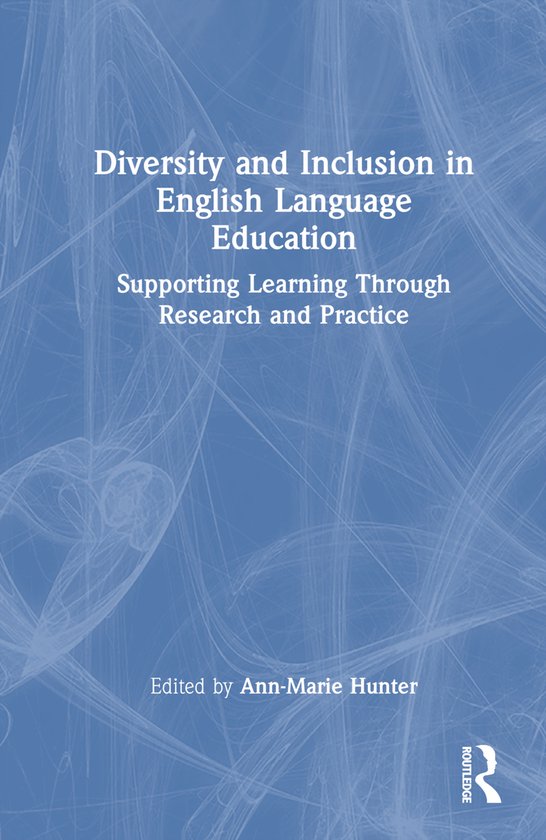 Diversity and Inclusion in English Language Education | 9781032193687 ...