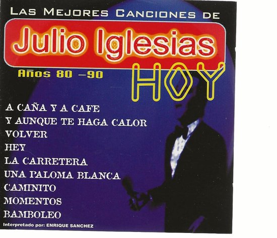 JULIO IGLESIAS - HOY - CD ALBUM, Julio Iglesias | Muziek | bol