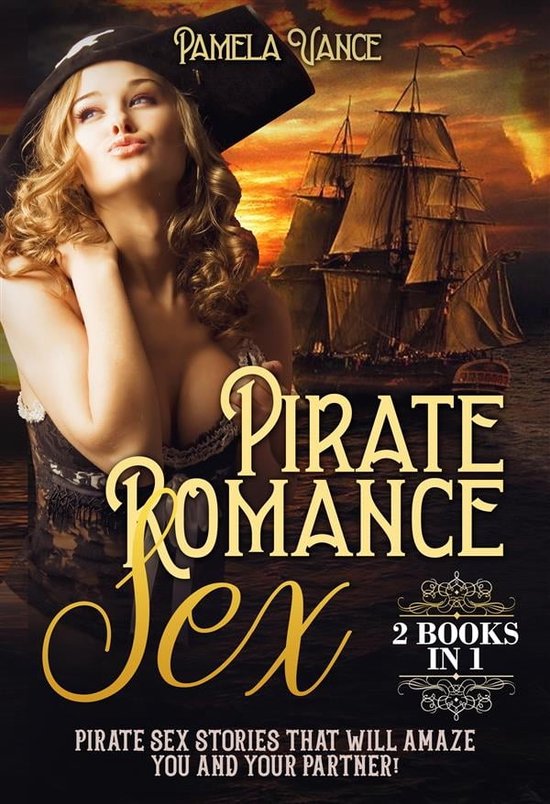 Pirate Romance Sex (2 Books in 1) (ebook), Vance Pamela | 9791222085883 | Boeken | bol.com