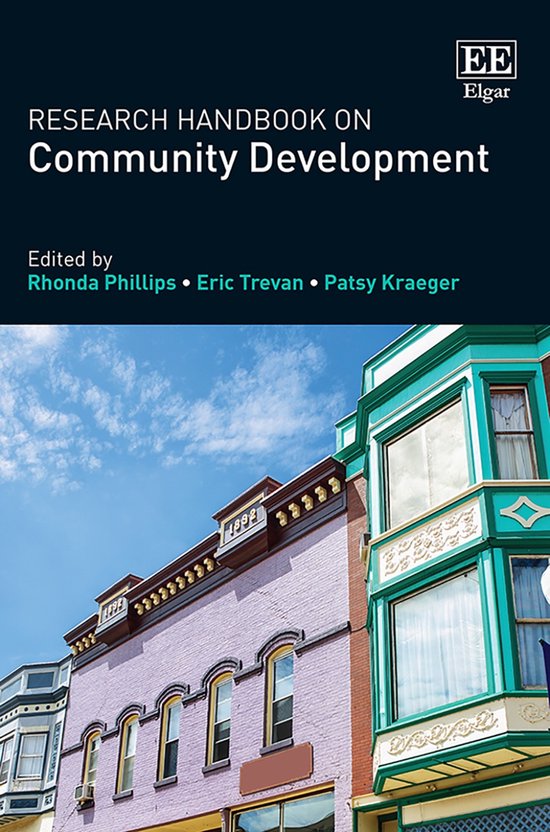 Research Handbook on Community Development, Rhonda Phillips ...