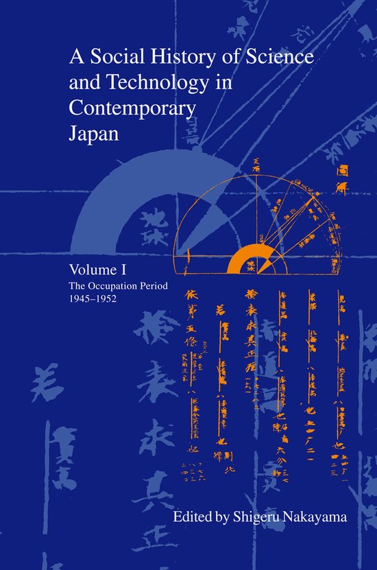 Japanese Society Series-A Social History of Science and Technology in ...