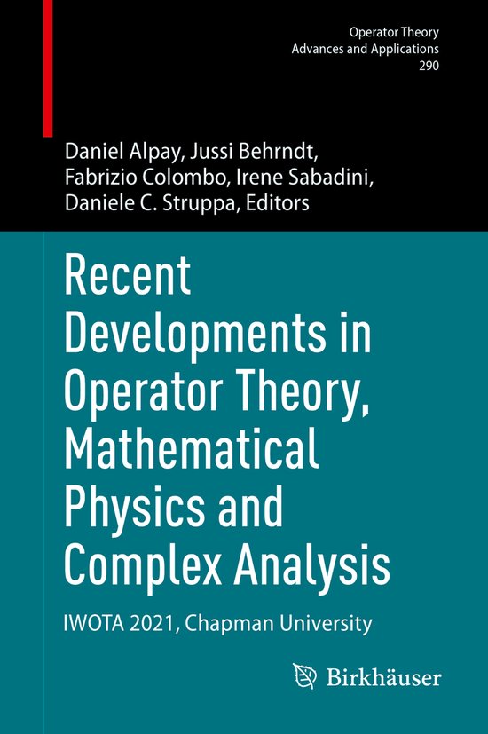 Operator Theory: Advances and Applications- Recent Developments in ...