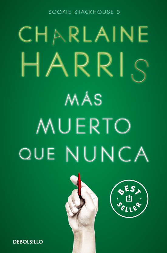 Sookie Stackhouse 5 - Más muerto que nunca (Sookie Stackhouse 5) (ebook ...