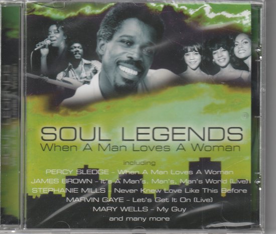 CD Soul Legends - When a Man loves a Woman, Diverse | Muziek | bol.com