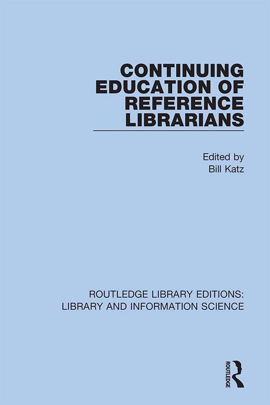 Routledge Library Editions: Library and Information Science- Continuing ...