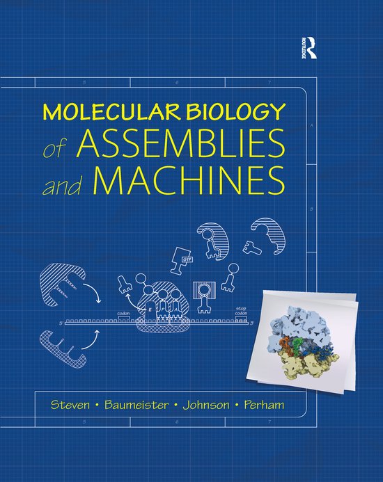 Molecular Biology of Assemblies and Machines, Wolf BaumeisterLouise N ...