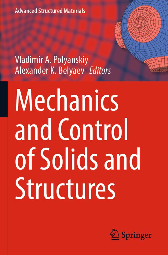 Advanced Structured Materials- Mechanics and Control of Solids and Structures |... | bol