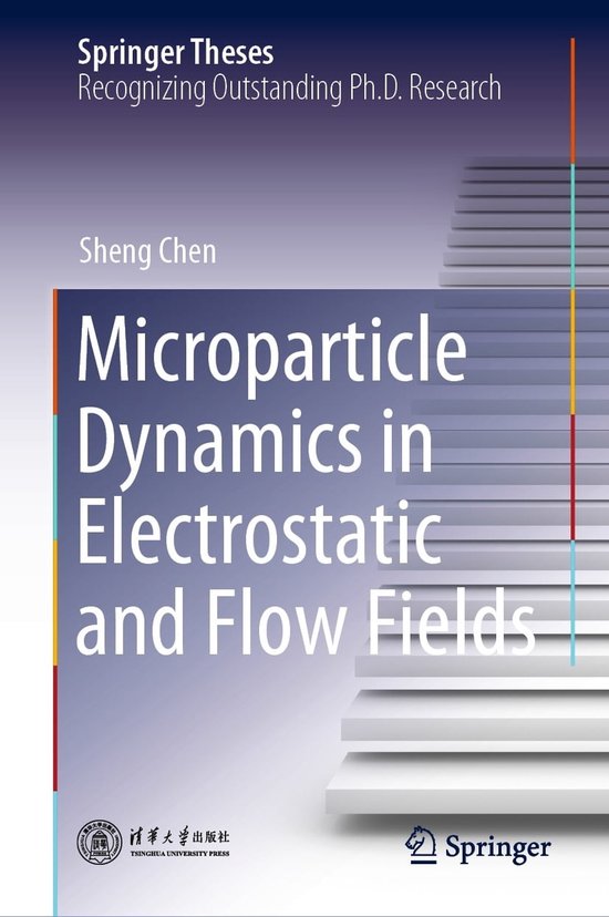 Springer Theses - Microparticle Dynamics in Electrostatic and Flow ...