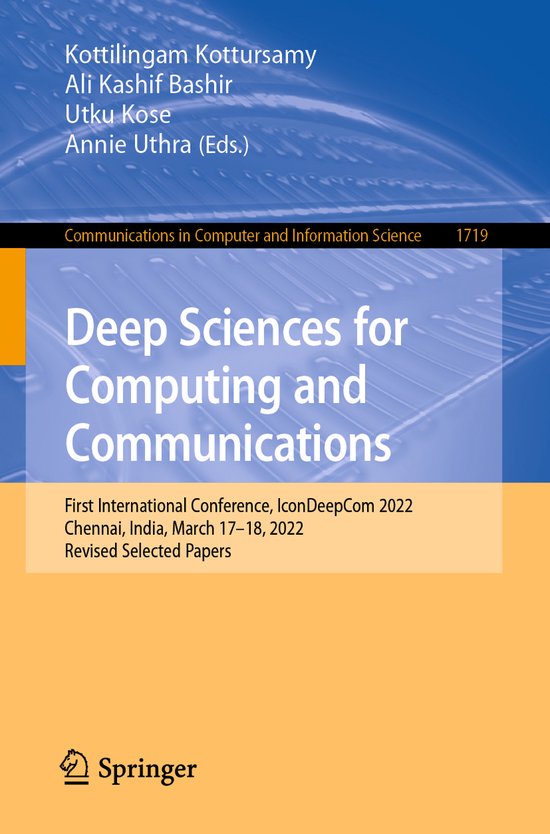 Communications in Computer and Information Science- Deep Sciences for ...