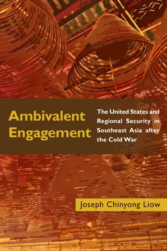 Geopolitics in the 21st Century- Ambivalent Engagement, Joseph Chinyong ...