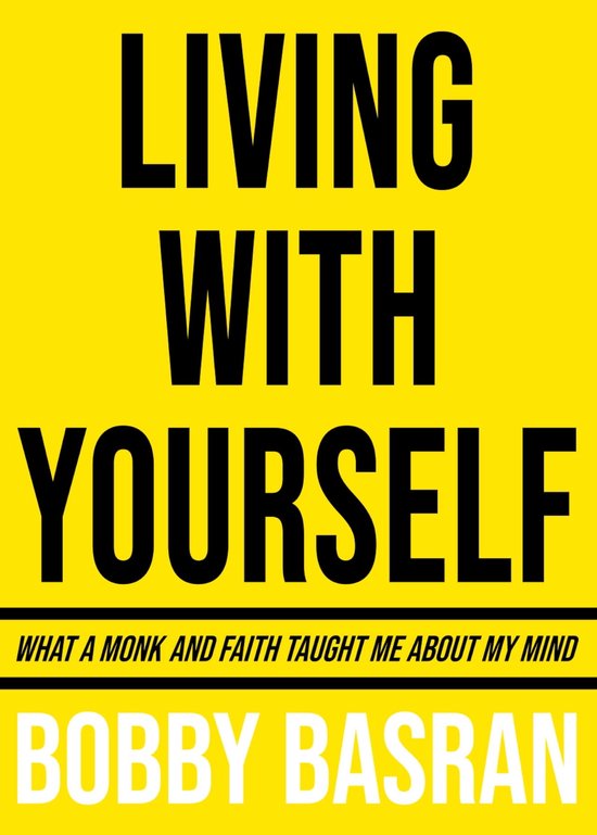 Living with Yourself (ebook), Bobby Basran | 1230006260330 | Boeken | bol