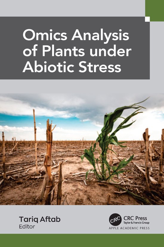Omics Analysis of Plants under Abiotic Stress | 9781774910146 | Boeken | bol