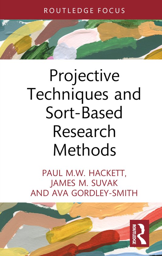 Projective Techniques and Sort-Based Research Methods | 9781032259673 ...