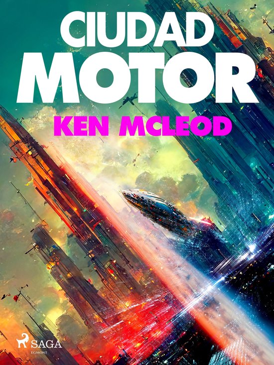 Ciudad motor (ebook), Ken Macleod | 9788728408254 | Boeken | bol