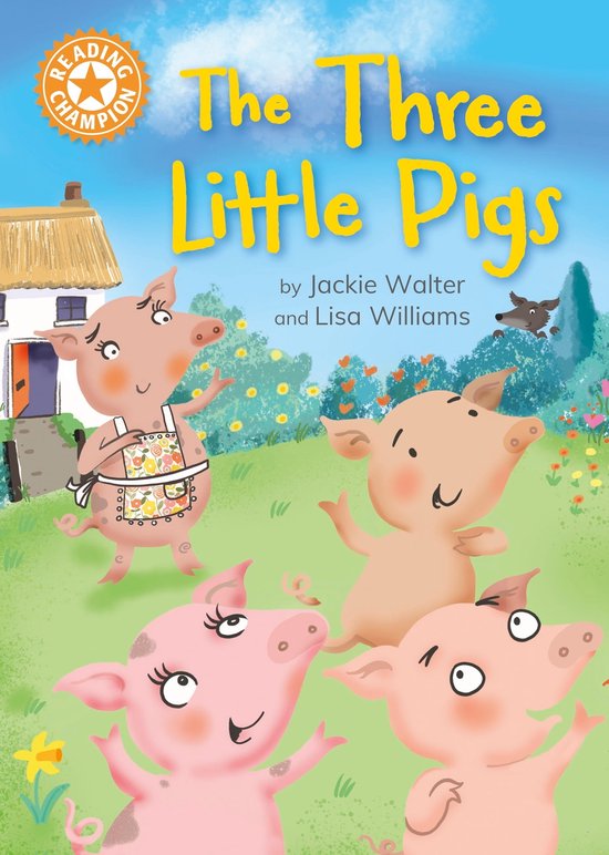 Reading Champion 516 - The Three Little Pigs (ebook), Jackie Walter ...