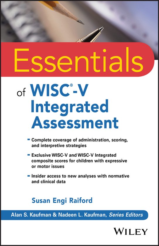 Essentials of WISC V Integrated Assessment, Susan Engi Raiford | 9781119370420 | Boeken | bol