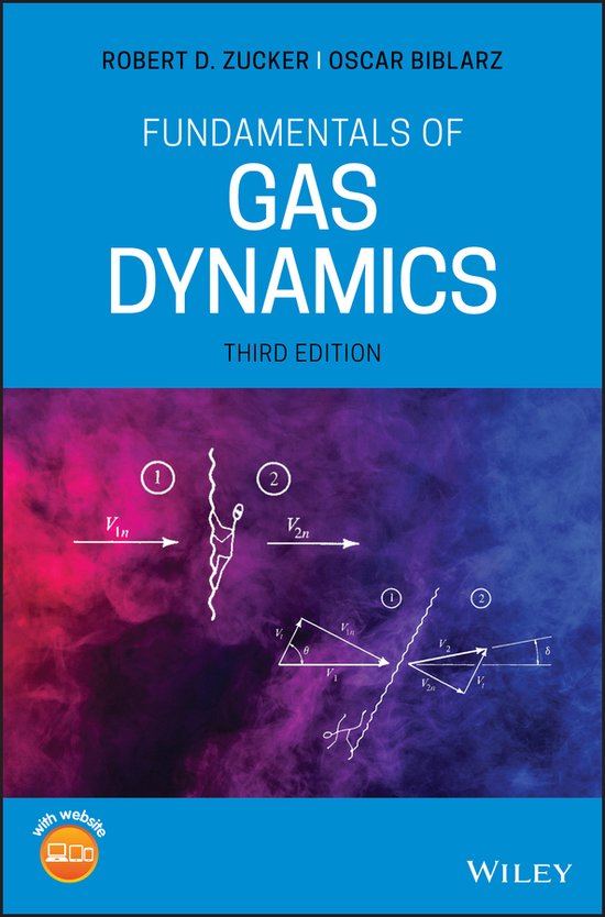 Fundamentals of Gas Dynamics | 9781119481706 | Robert D. Zucker ...
