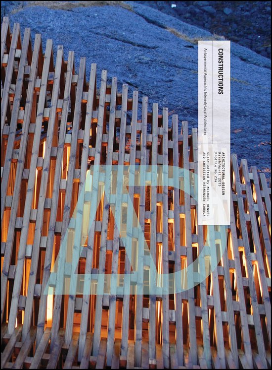 Constructions An Experimental Approach, Michael Hensel | 9781118700570 ...