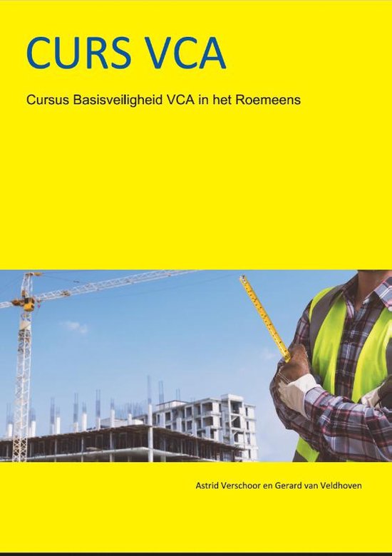 Basisveiligheid VCA in het Roemeens | 9789491595547 | Astrid Verschoor | Boeken | bol