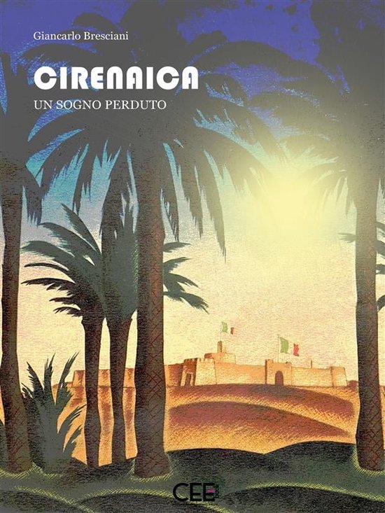 Cirenaica (ebook), Giancarlo Bresciani | 9791222088877 | Boeken | bol