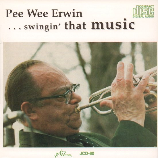 Pee Wee Erwin - ... Swingin' That Music (CD), Pee Wee Erwin | Muziek | bol