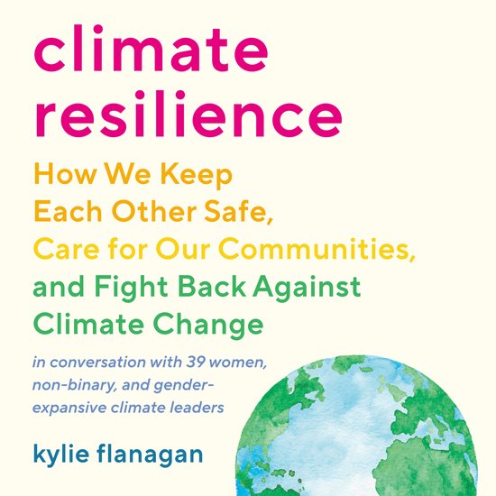 Climate Resilience, Kylie Flanagan | 9798889840084 | Boeken | bol