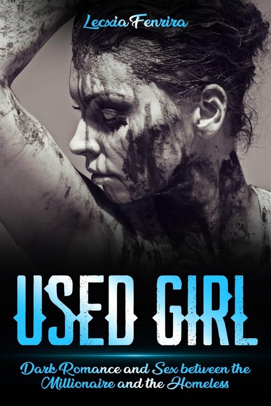 Used Girl (ebook), Lecxia Fenrira | 9781667455006 | Boeken | bol.com Used Girl (ebook), Lecxia Fenrira | 9781667455006 | Boeken | bol.com