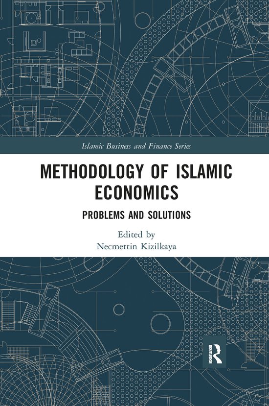 Islamic Business and Finance Series- Methodology of Islamic Economics ...