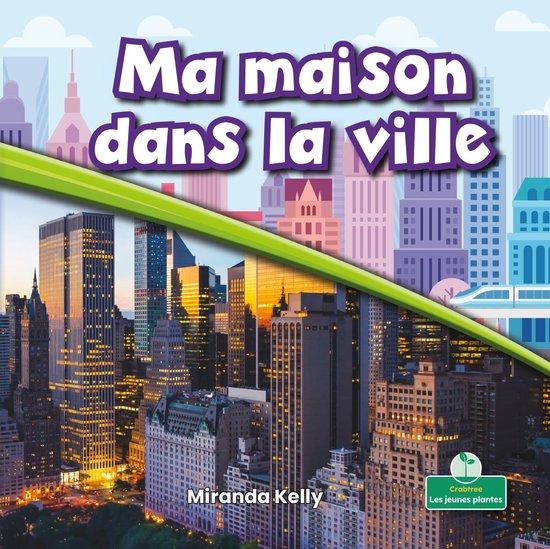 Dans ma communauté (In My Community) - Ma maison dans la ville (My Home ...