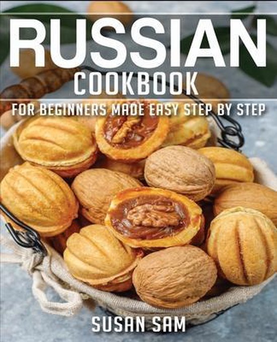 Russian Cookbook, SUSAN SAM | 9798569495030 | Boeken | bol.com