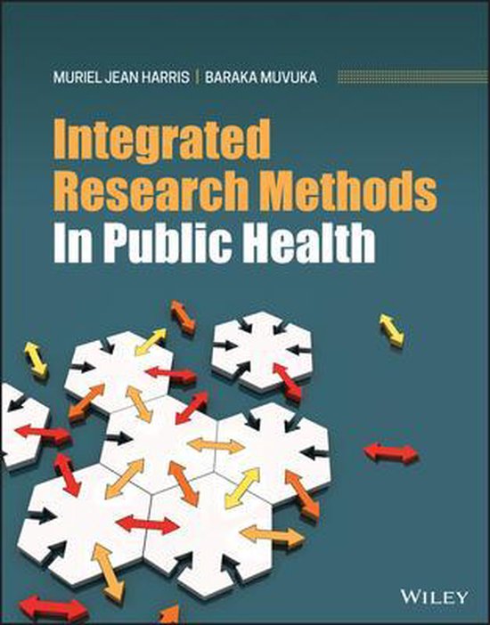 Integrated Research Methods In Public Health Muriel J Harris integrated-research-methods-in-public-health-muriel-j-harris