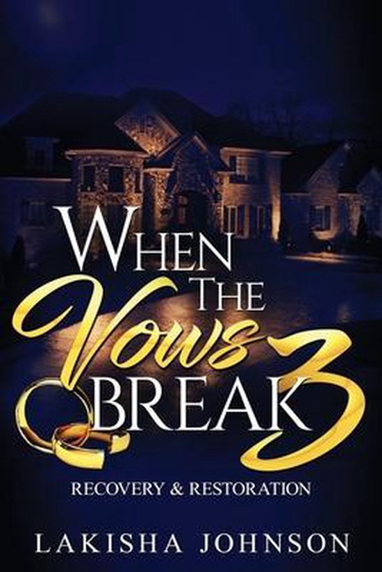 When the Vows Break- When the Vows Break 3, Lakisha Johnson ...