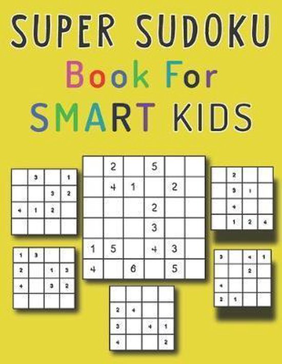Super Sudoku Book For Smart Kids, Kdis Sudoku | 9798642003541 | Boeken ...