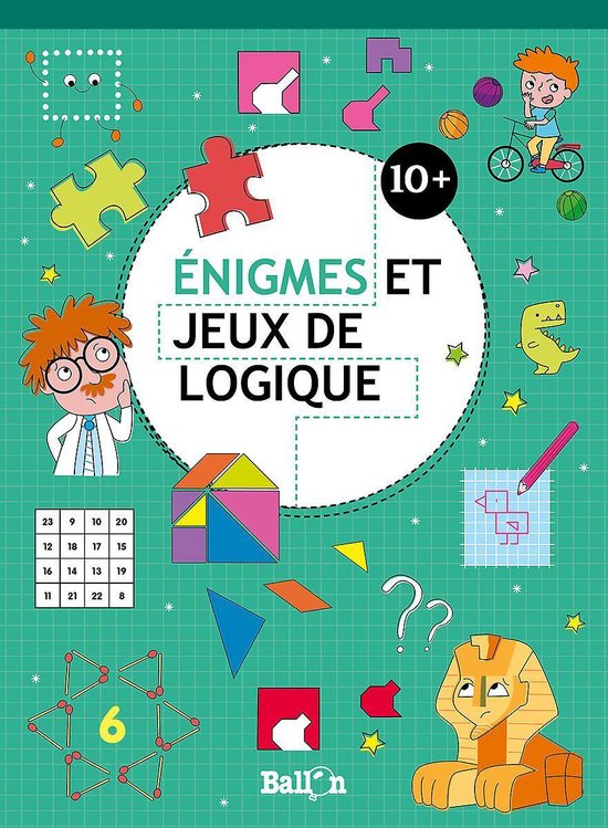Énigmes et jeux de logique: 10+ | 9789403204178 | Boeken | bol