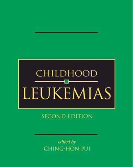Childhood Leukemias | 9780521825191 | Ching-Hon Pui | Boeken | bol