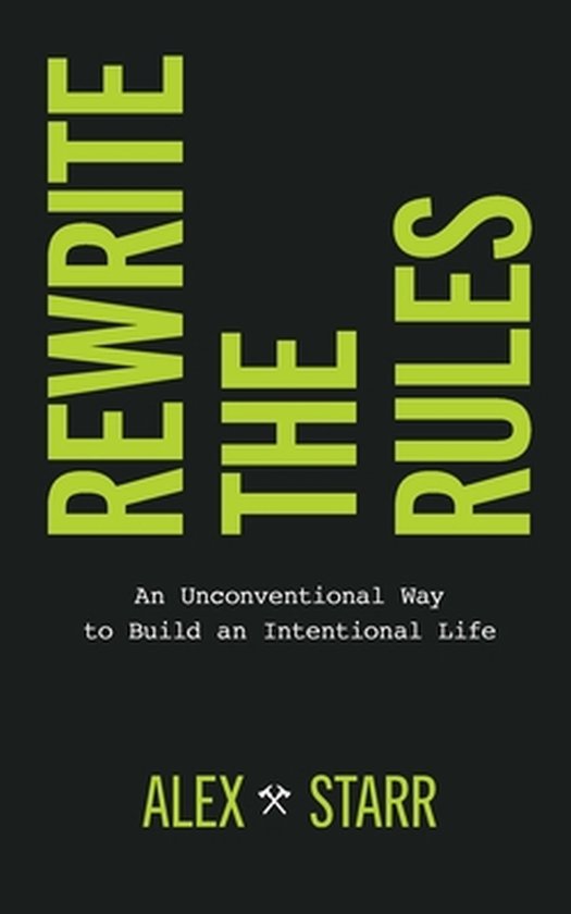 Rewrite the Rules, Alex Starr | 9781735998008 | Boeken | bol.com