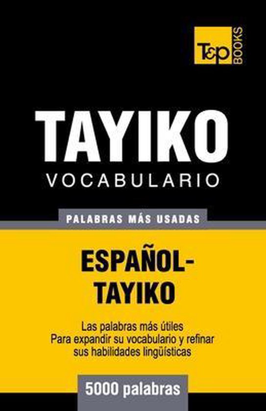 Spanish Collection- Vocabulario espa ol-tayiko - 5000 palabras m s usadas |... | bol