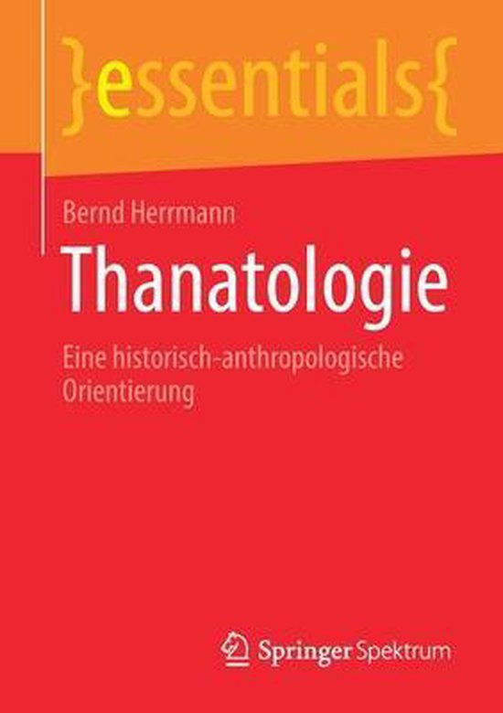 Thanatologie | 9783658327828 | Bernd Herrmann | Boeken | bol.com