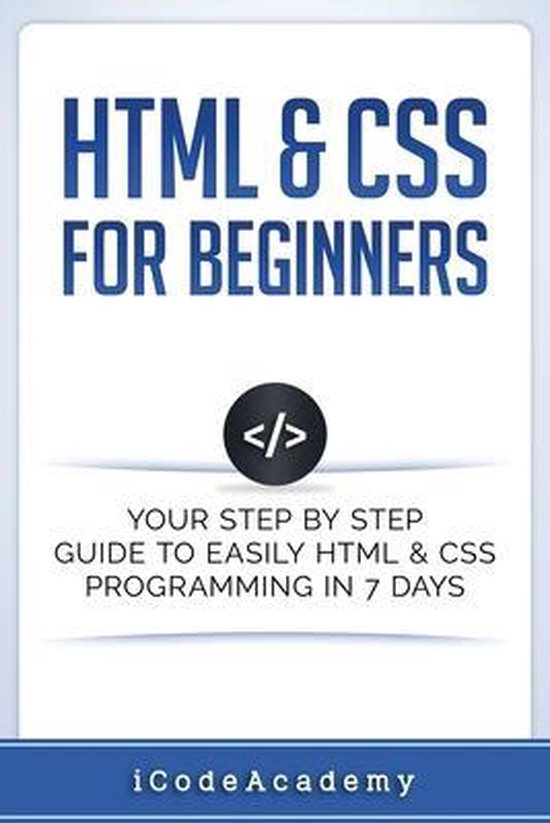 Programming Languages Html And Css For Beginners 9781520561400 Icode 7966