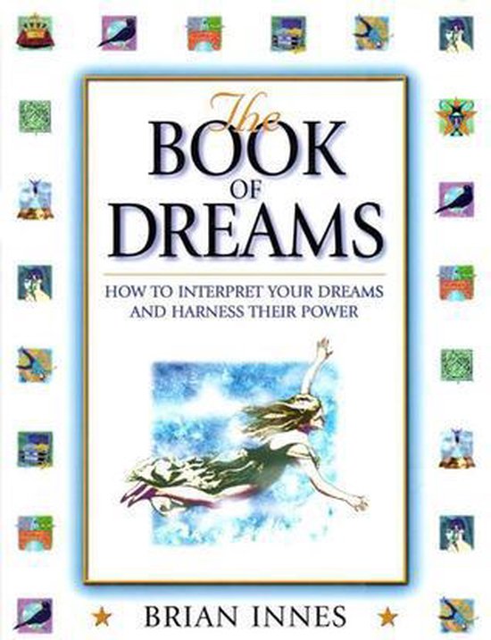 The Book of Dreams, Brian Innes | 9781856055321 | Boeken | bol