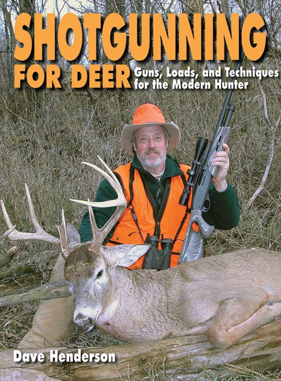 Shotgunning for Deer, David R. Henderson | 9781510773752 | Boeken | bol