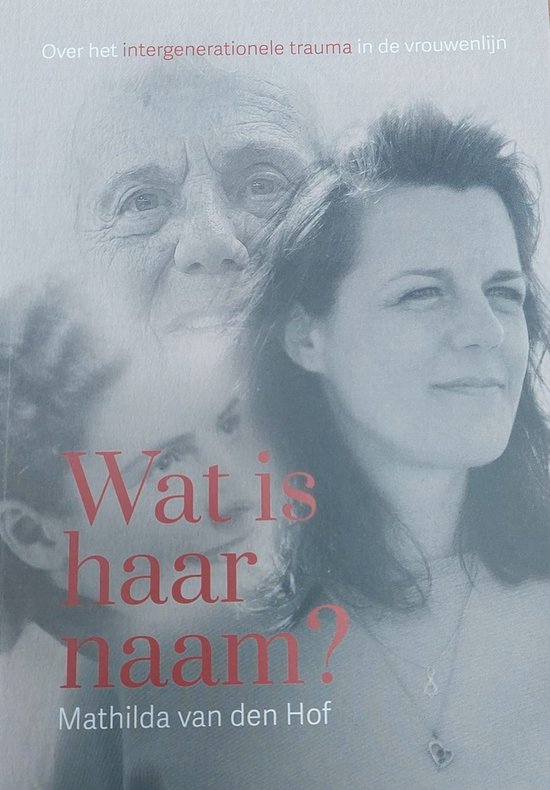 Wat is haar naam? (ebook), Mathilda Van den Hof | 9789464818260 ...