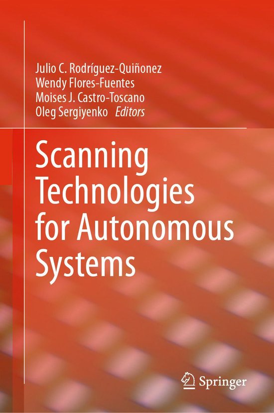 Scanning Technologies for Autonomous Systems (ebook) | 9783031595318 | Boeken | bol