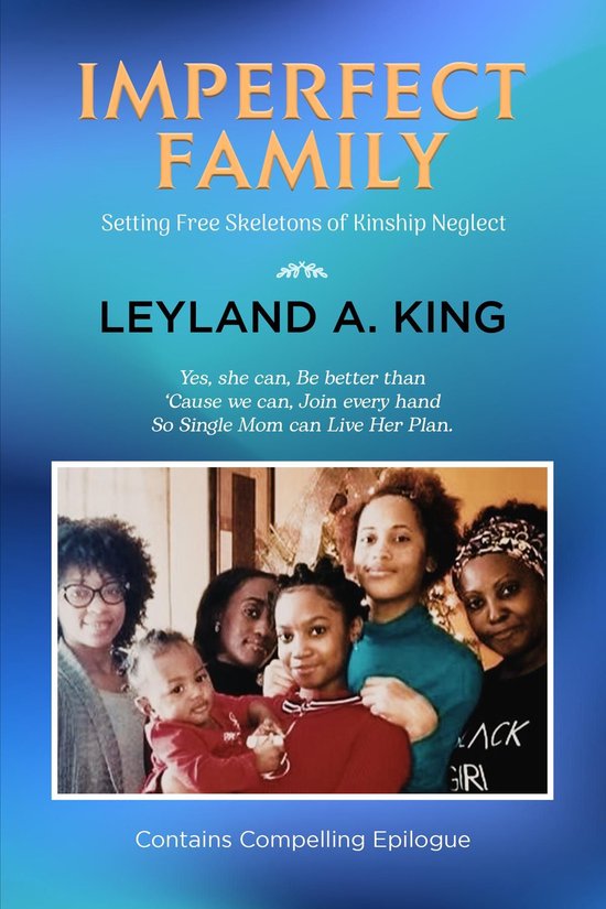 Imperfect Family (ebook), Leyland A. King | 9798887755618 | Boeken | bol