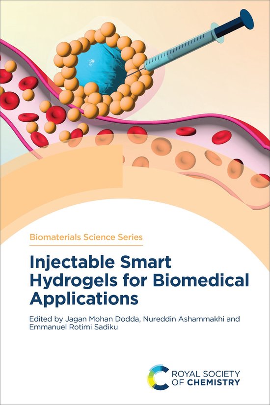 Biomaterials Science Series 17 - Injectable Smart Hydrogels for ...
