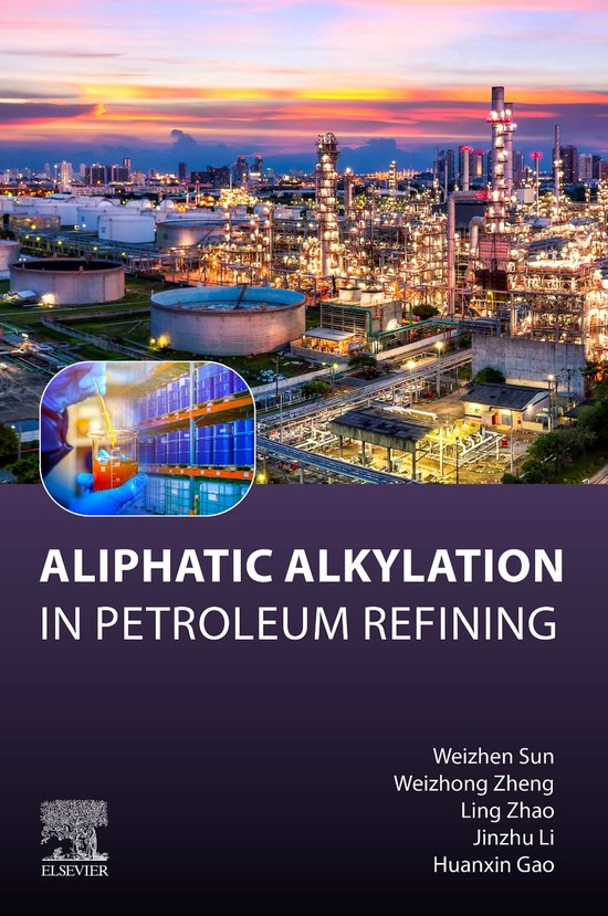 Aliphatic Alkylation | 9780443219849 | Weizhen Sun | Boeken | bol